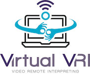 Virtual VRI - Video Remote Interpreting & Transcribing | Capturing ...